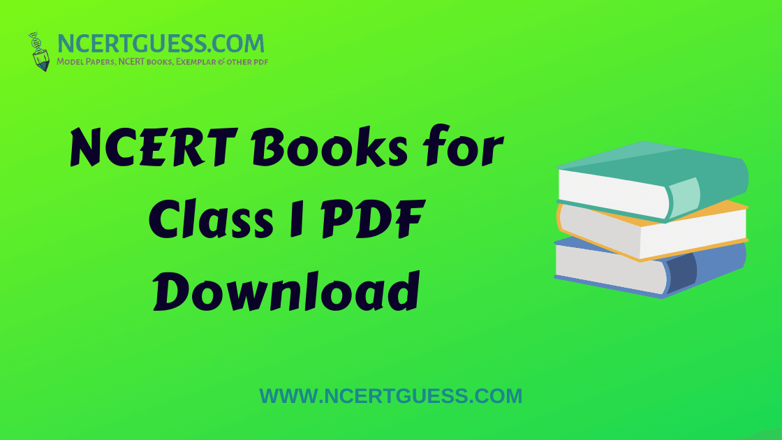NCERT Books for Class 1 PDF Download All Subjects - NCERTGUESS