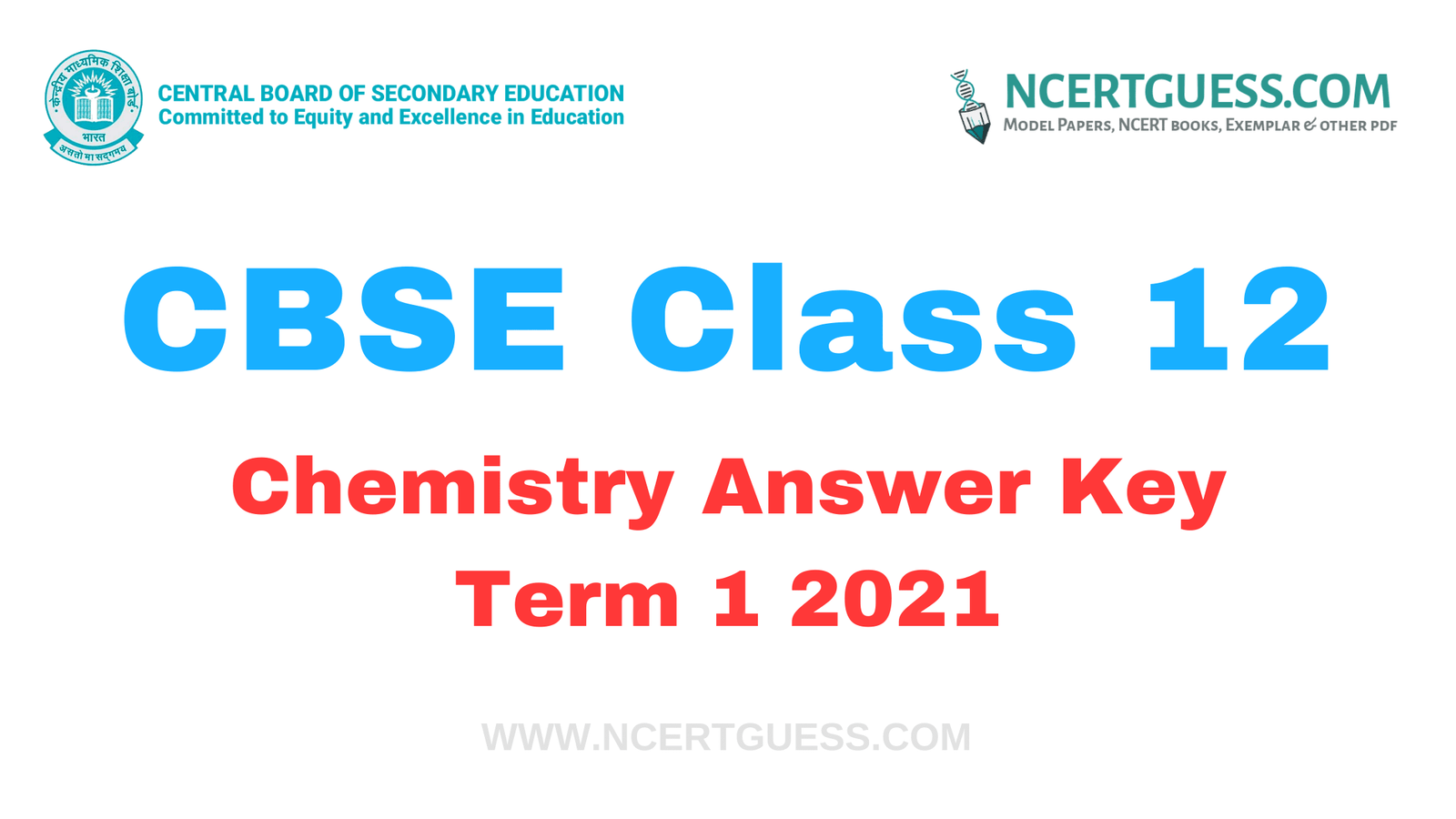 CBSE Chemistry Answer Key Class 12 Exam 2021 Exam Analysis, Marking ...